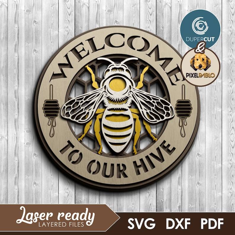 Welcome to Our Hive Door Hanger Sign SVG Layered File Vector Design for Laser Cutting Machines ...