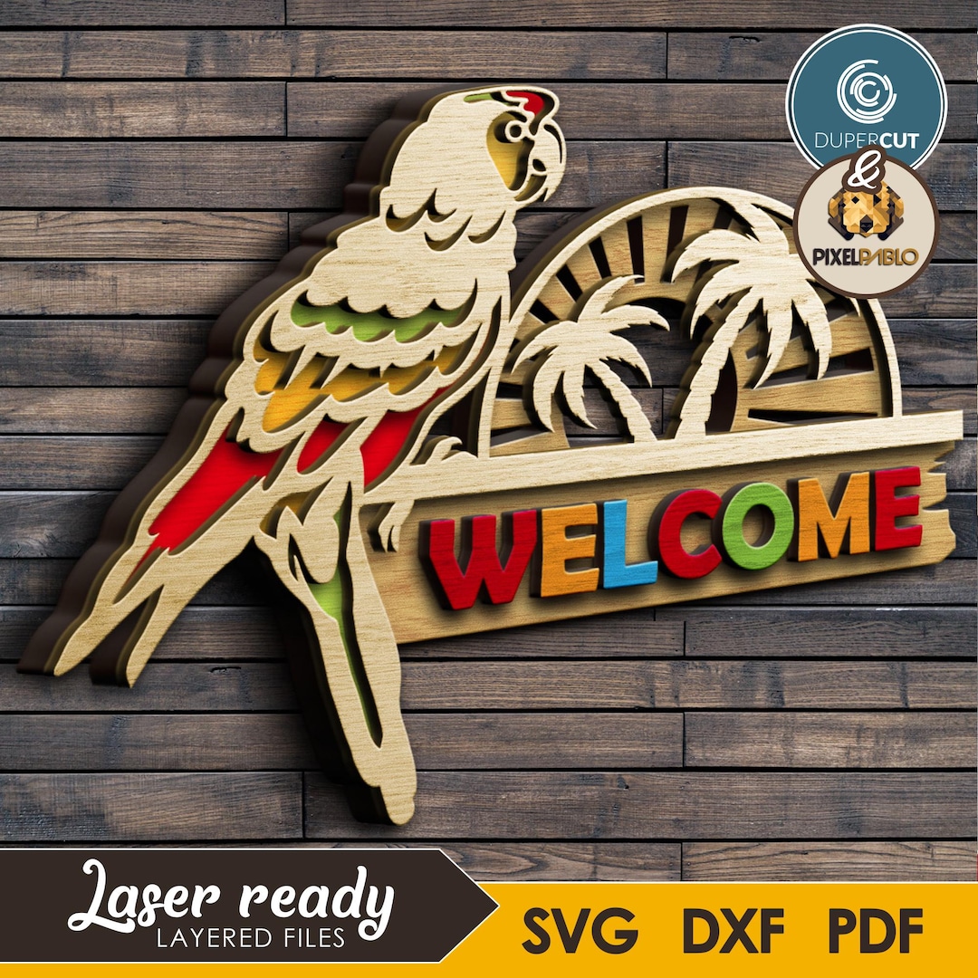 Parrot Welcome Sign SVG File: Laser Cut Wall Decor Plaque (digital ...