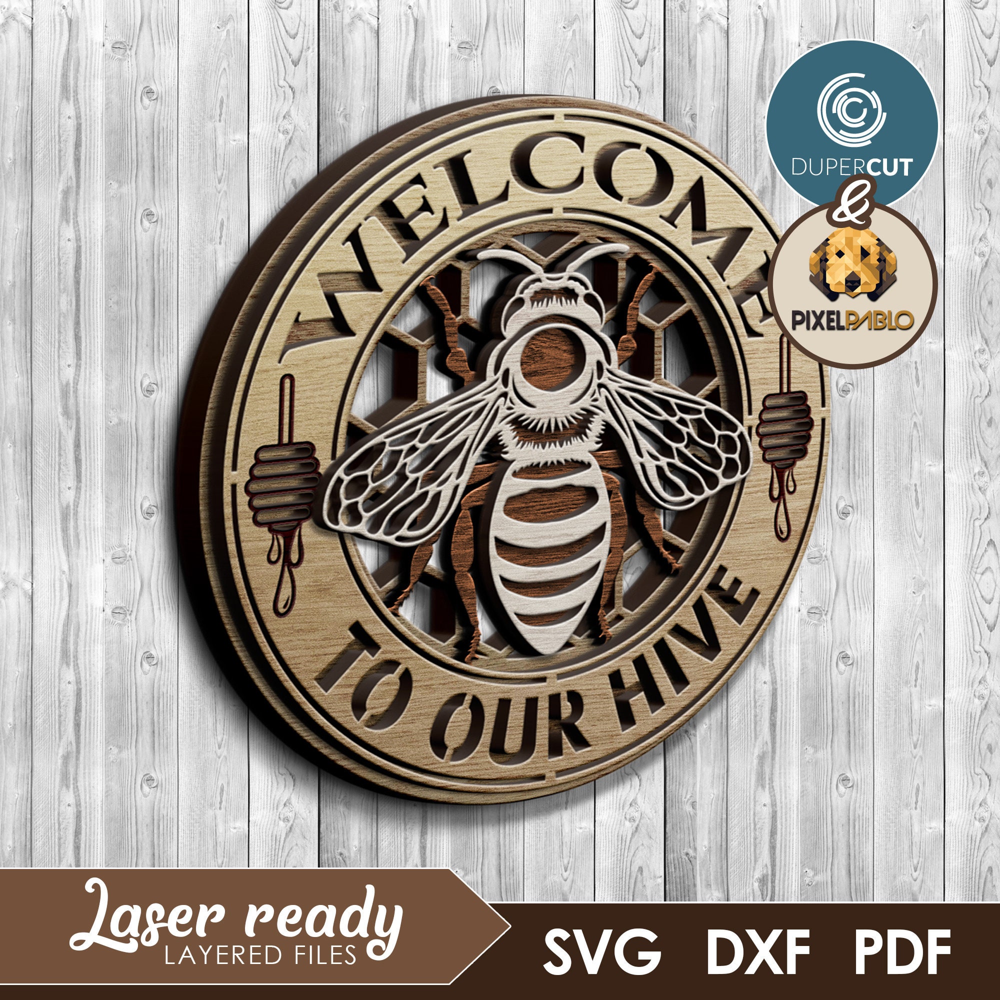 Welcome to Our Hive Door Hanger Sign SVG Layered File Vector Design for ...