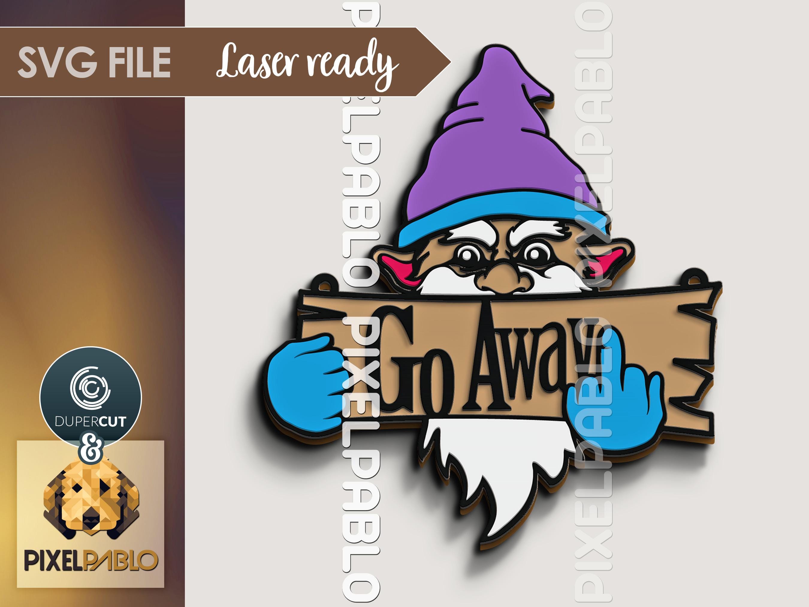 Gnome Go Away Sign SVG Layered File | Vector Design for Laser Cutting ...
