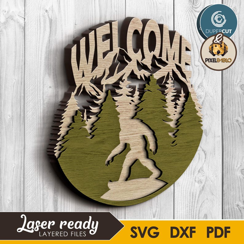 Bigfoot / Yeti Welcome Sign SVG File: Laser Cut Wall Decor Plaque ...