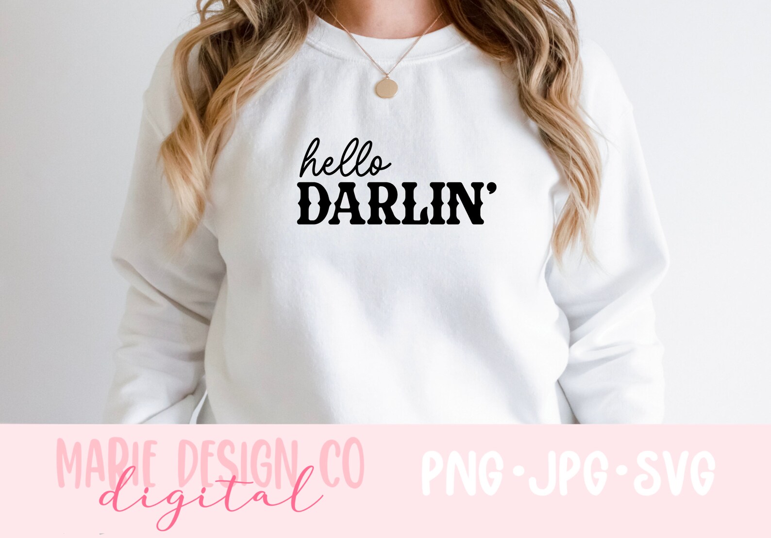 Hello Darlin Svg, Western Sayings Svg, Southern Girl Png, Country Girl ...