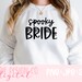 Spooky Bride Png, Spooky Bride Svg, Halloween Typography, Bride ...