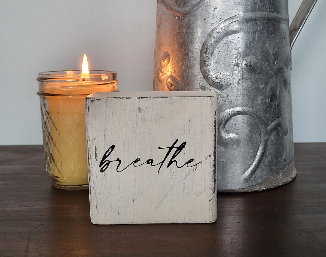 Breathe Sign 3x3, Home or Office Decor, Yoga Decor, Relaxation Reminder ...
