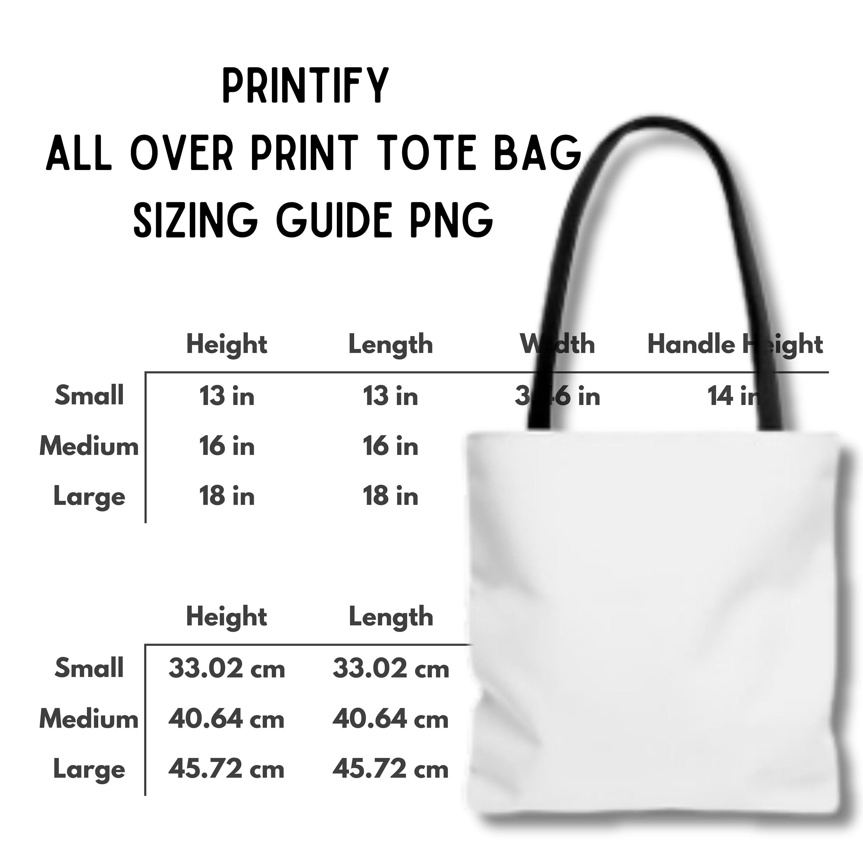 Printify All Over Print Tote Bag Size Guide PNG File Download Clean HD ...