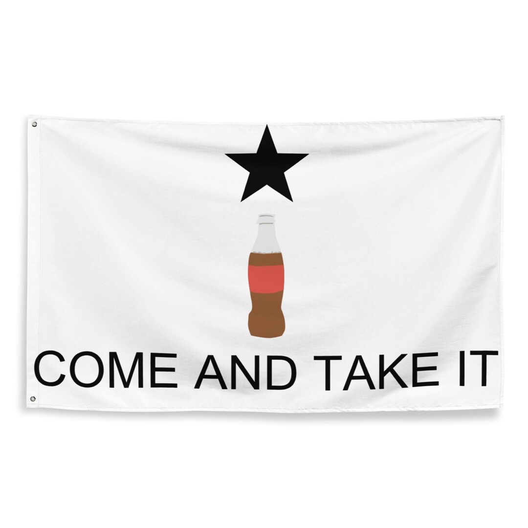 Come and Take It Coke Flag- Room Decor - Wall Hanging Funny Tapestry ...