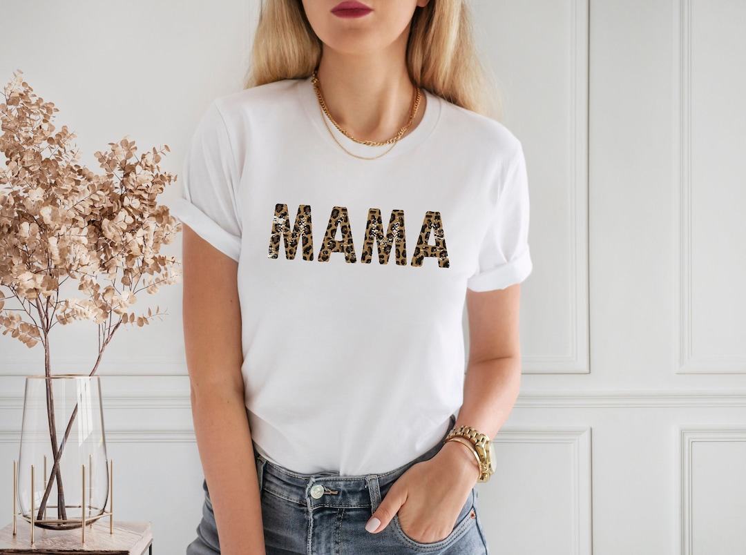 Leopard Mama Shirt Mom Shirt Shirt of Mom Mama Shirt Mama Tshirt ...