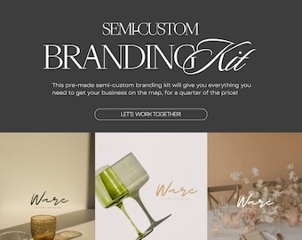 Semi Custom Branding Kit | Brand Kit | Pre-made Branding Package | Pre ...