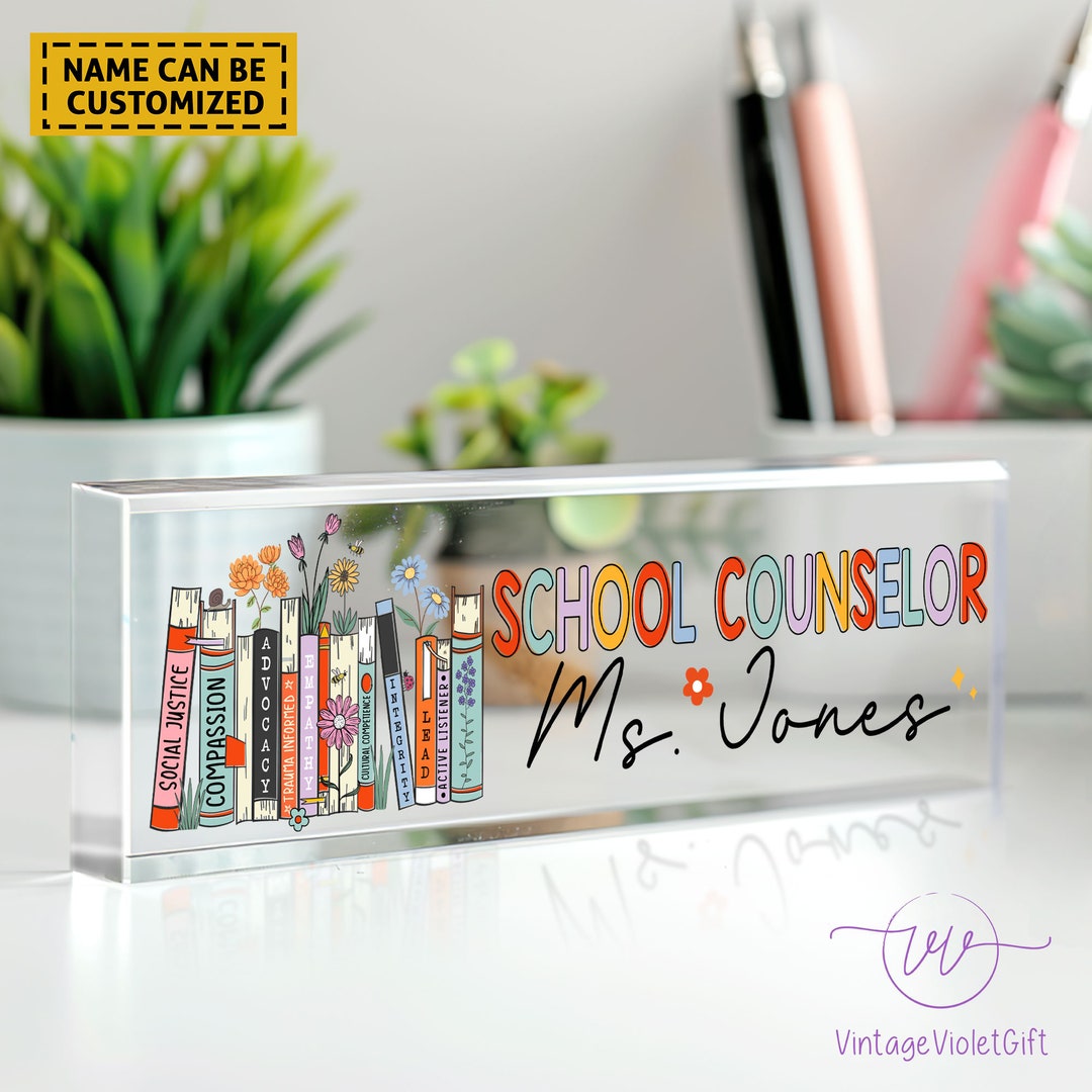 Personalized School Counselor Name Plate: Acrylic Desk Decor - Etsy