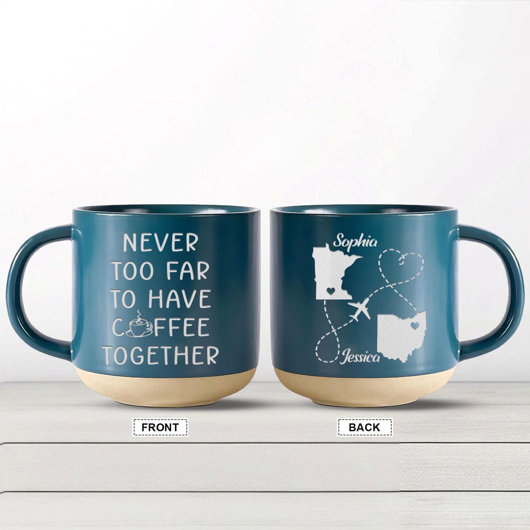 Personalized Best Friend Mug,closer Engraved Mug, Long Distance ...