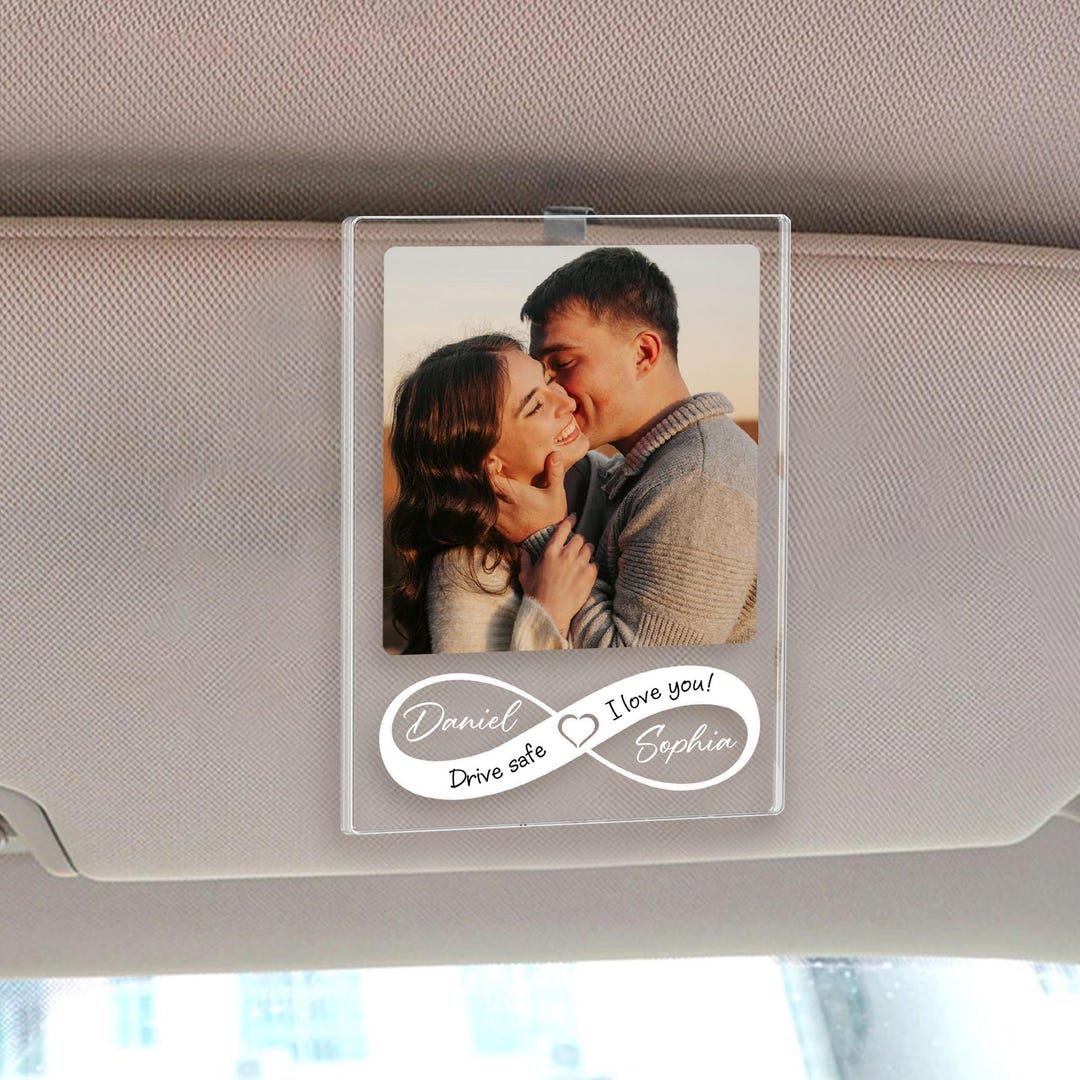 Custom Couple Photo Car Visor Clip, Personalized Drive Safe I Love You ...