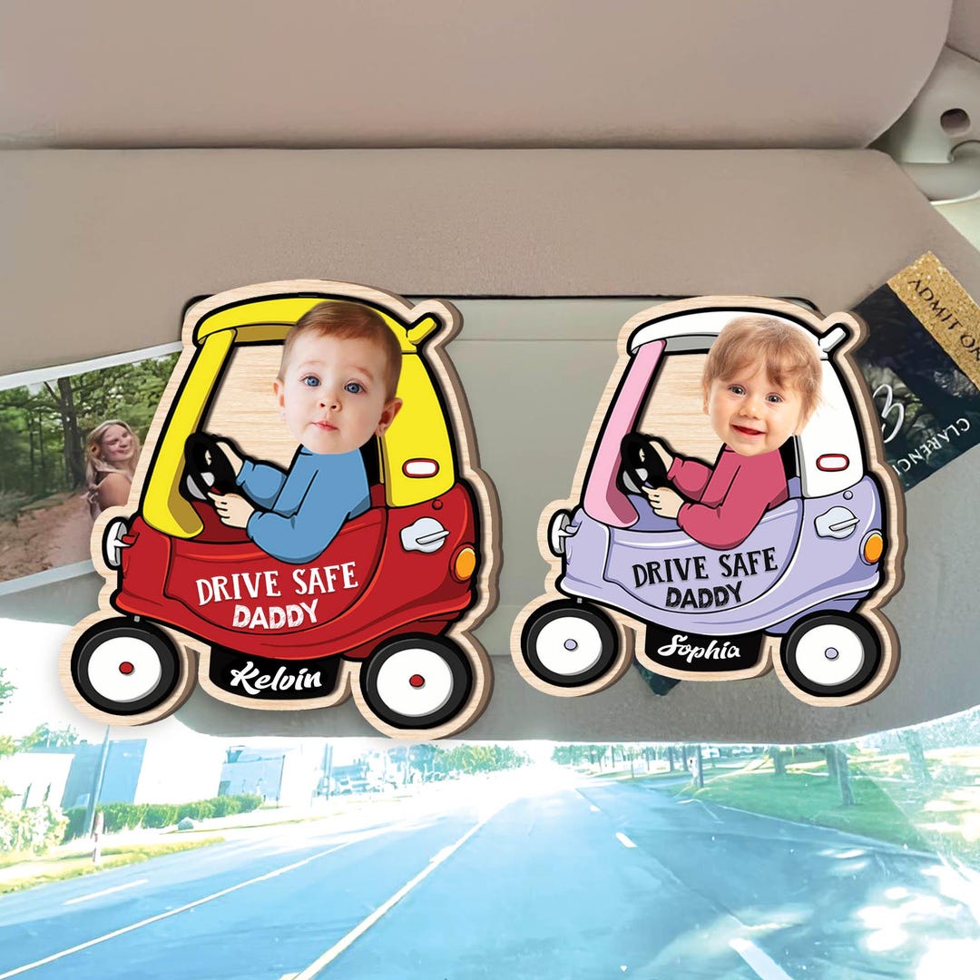 Personalized Drive Safe Daddy, Kid Face Toy Car, Baby Photo Face ...
