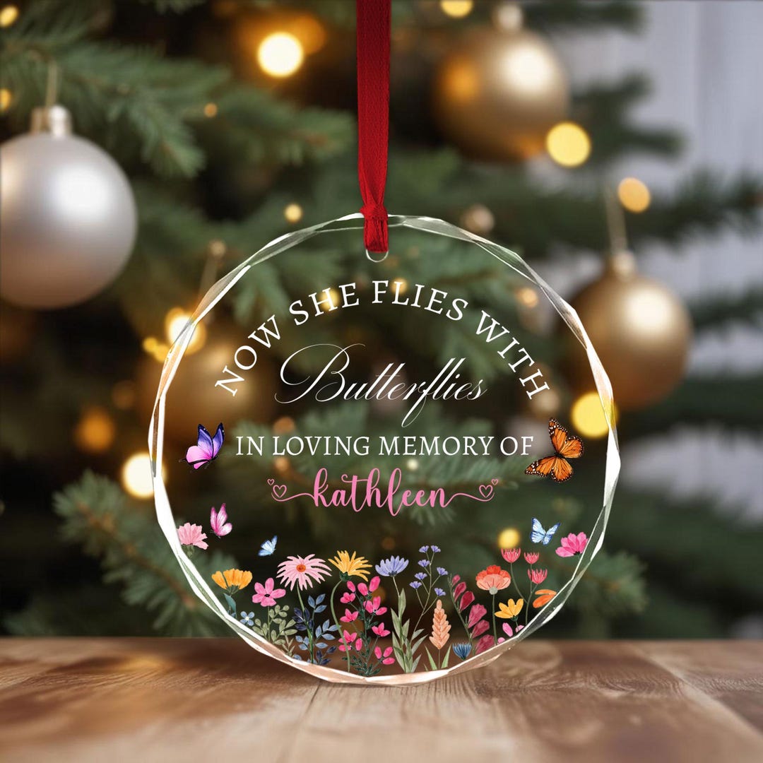 Now She Flies With Butterflies Memorial Ornament,in Love Memory ...