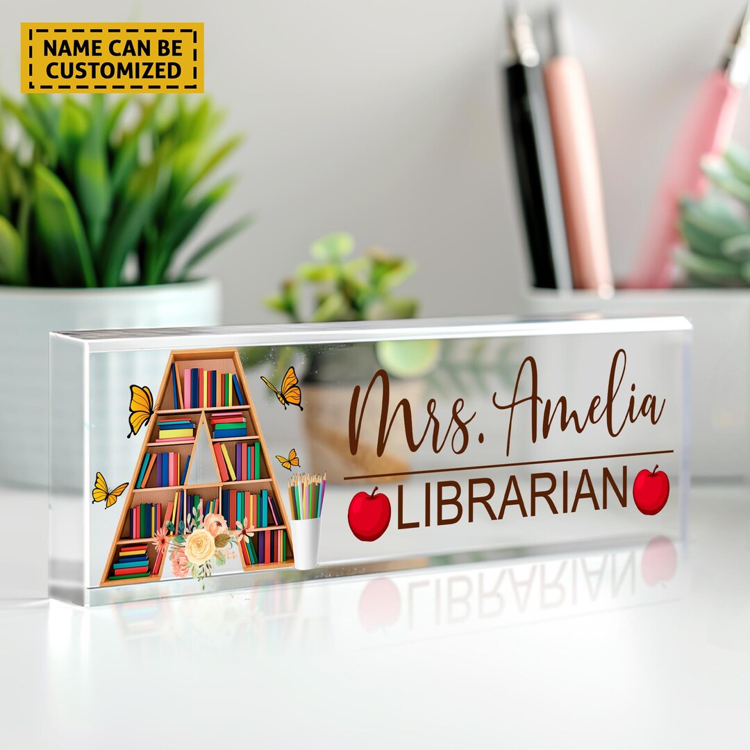 Personalized Teacher Desk Name Plate, School Librarian Gifts, Teacher ...