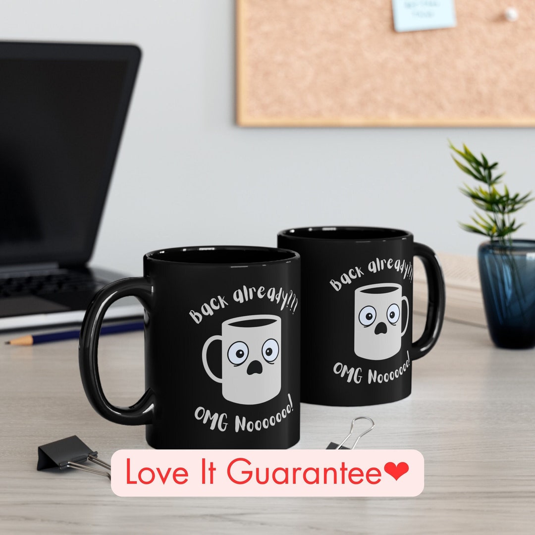 Back to Work or School Mug, Shocked Coffee Cup Joke, Funny Gift for ...