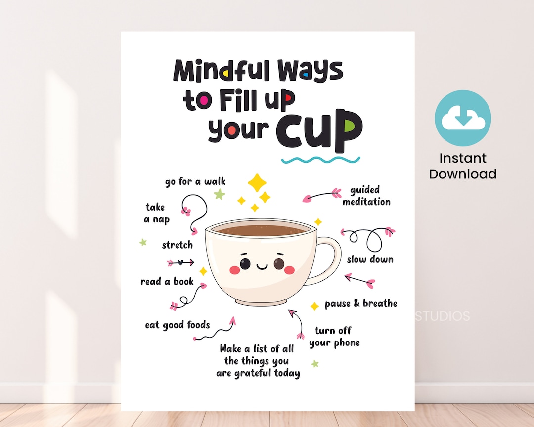 Mindful Ways to Fill Your Cup Poster, Mental Health Poster, Wall Art Prints, Kids Printable ...