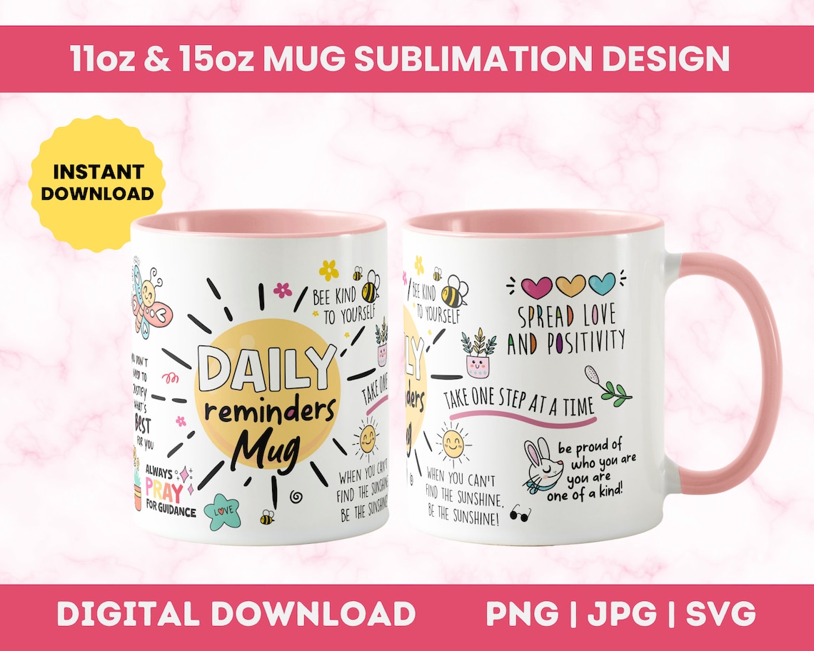 Daily Reminders Mug Sublimation Wrap Design 11oz and 15oz - Etsy