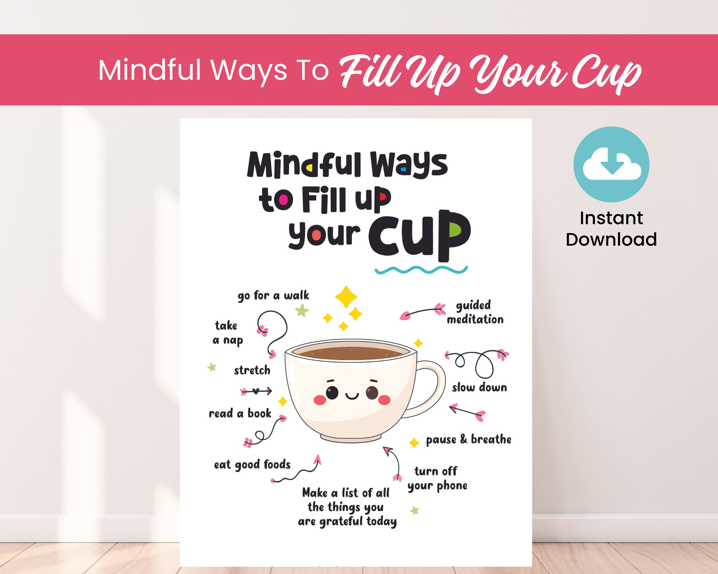 Mindful Ways to Fill Your Cup Poster, Mental Health Poster, Wall Art ...