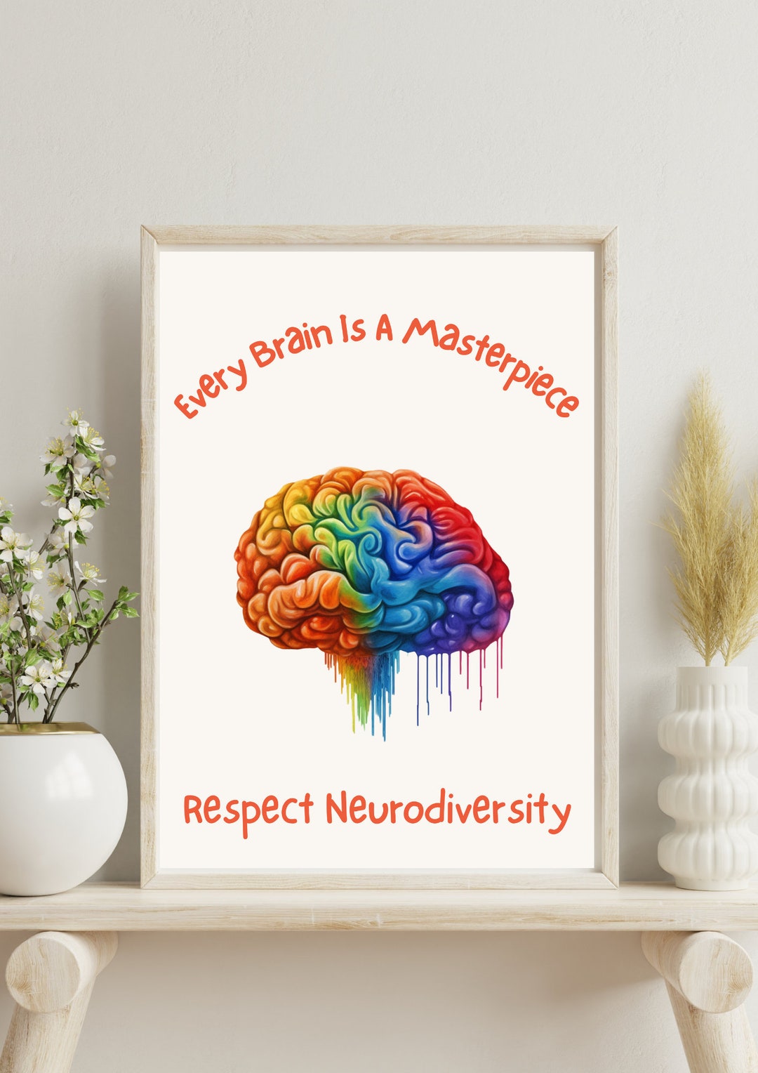 Respect Neurodiversity, Wall Decor, Every Brain is A Masterpiece, Brain ...