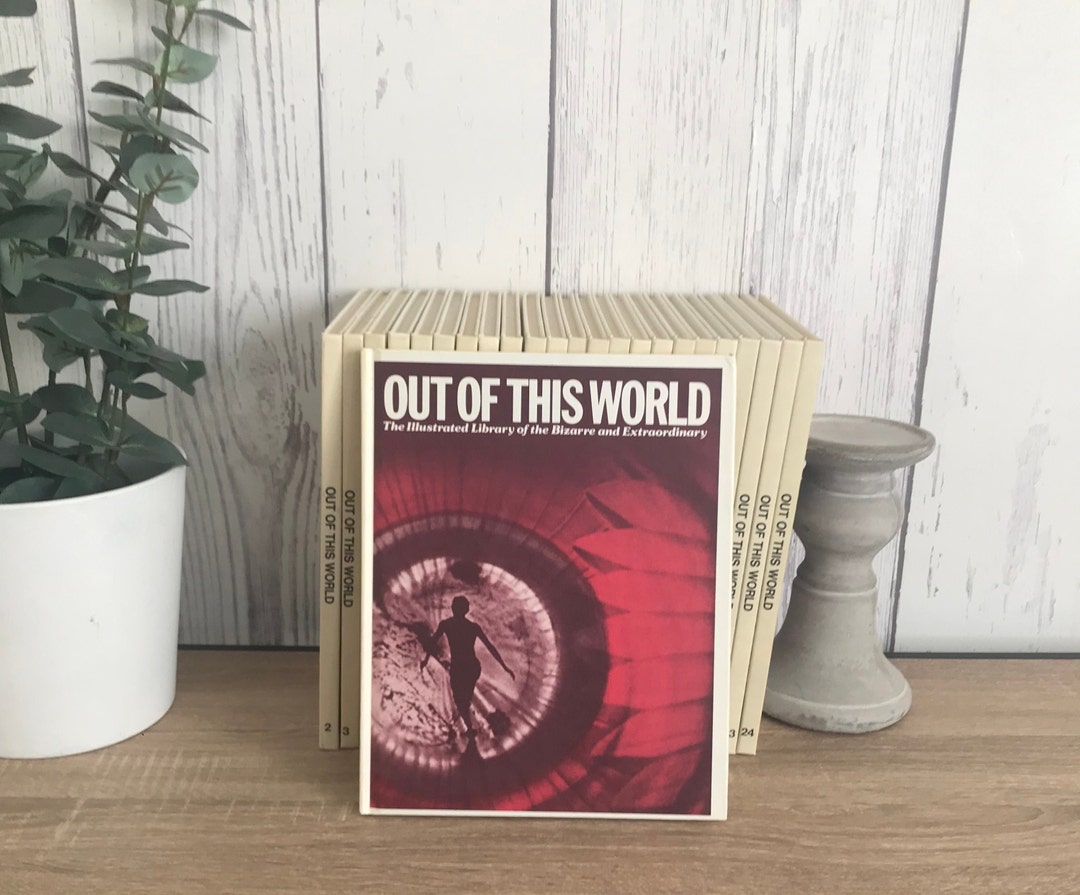 Out of This World Book, the Illustrated Library of the Bizarre and ...