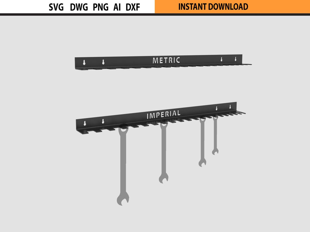 Metric & SAE Wrench Holder Cut Files for Wall Mounting, Wrench Holder ...