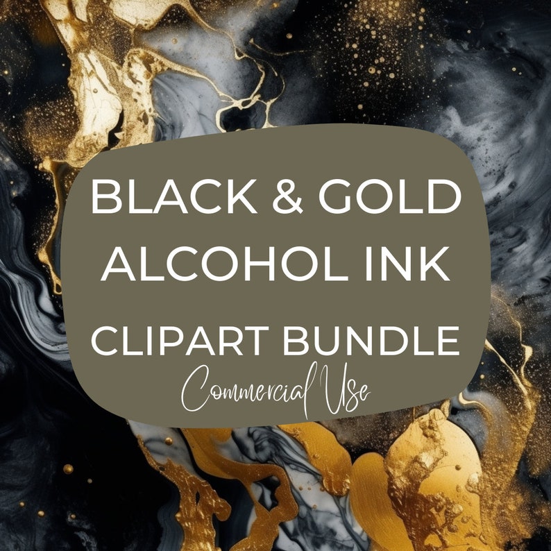 Black and Gold Alcohol Ink Clip Art Bundle Liquid Texture Abstract ...