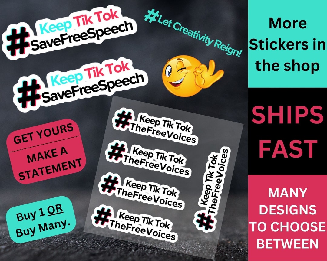 Get Yours Now, Save Free Speech, Tiktok Statement Stickers, Make Your ...