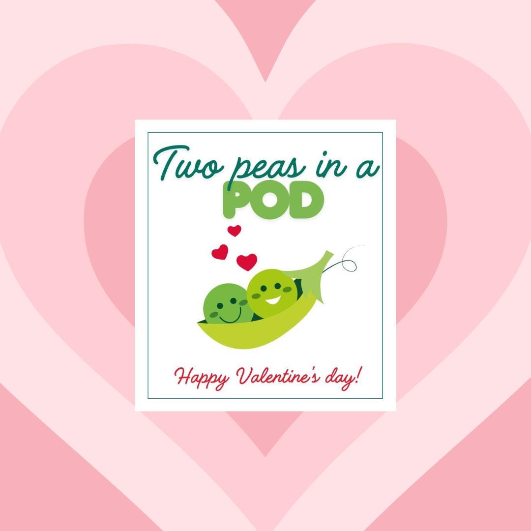 Printable Two Peas in a Pod Valentine | Funny Pun Valentine's Day Card ...
