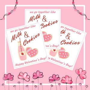 Printable We Go Together Like Milk and Cookies Valentine's Day Card ...