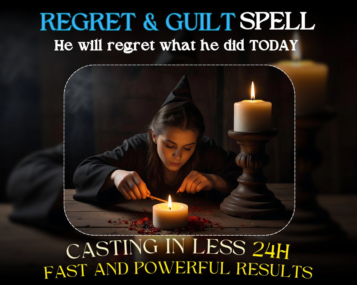 Regret Guilt Spell: Make Them Regret, Make Them Feel Guilty, Regret ...