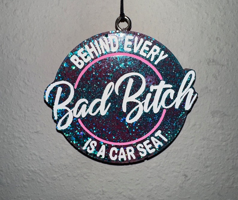 Behind Every Bad B is a Car Seat - Etsy Behind Every Bad B is a Car Seat - Etsy