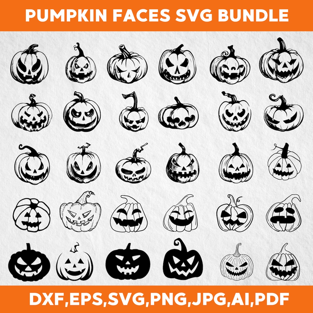 Pumpkin Face Svg Bundle, Scary Pumpkin Svg, Jack O Lantern Face Svg ...