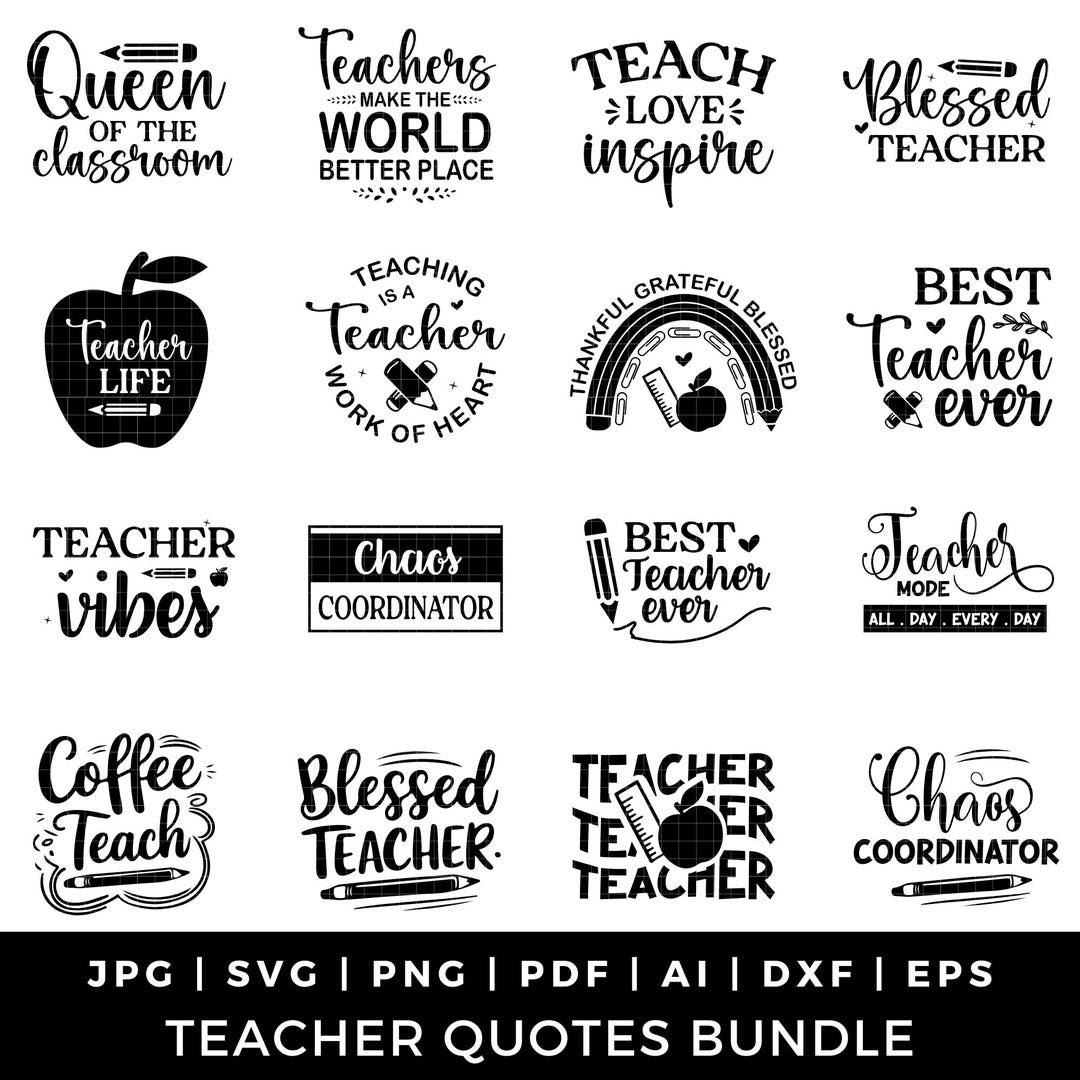 Teacher Svg Bundle, Teacher Quotes Svg, School Svg, Teacher Life Svg ...