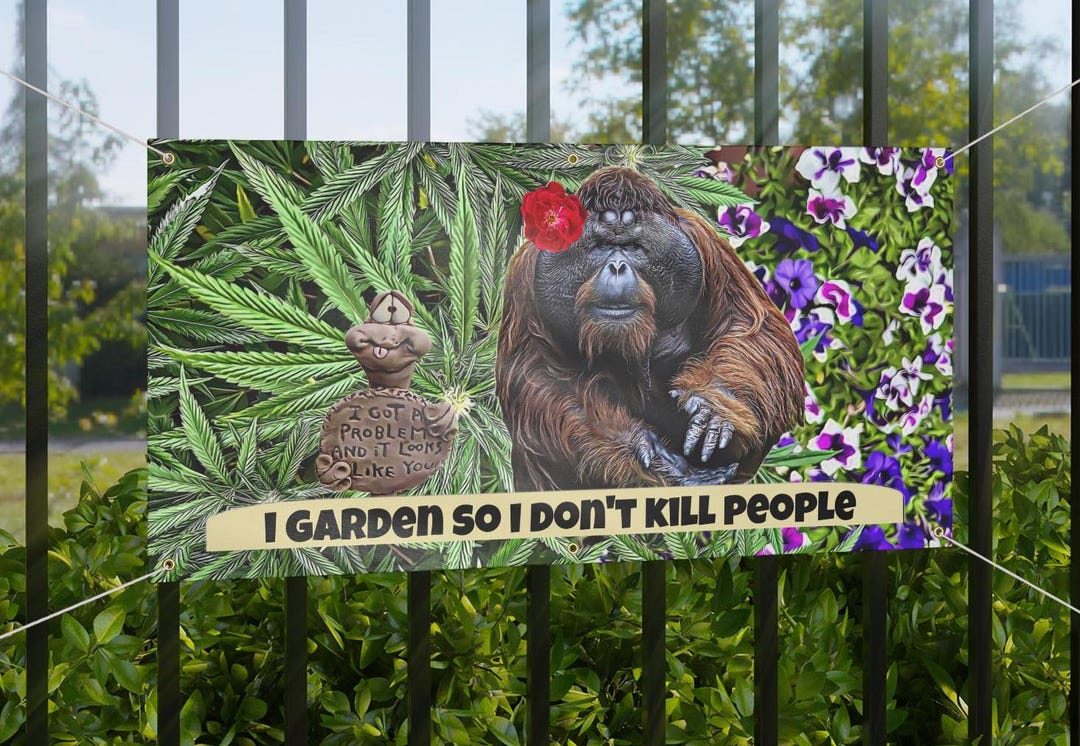 Orangutan Garden Vinyl Banner, Funny Gardener Gift, Odd Yard Art - Etsy