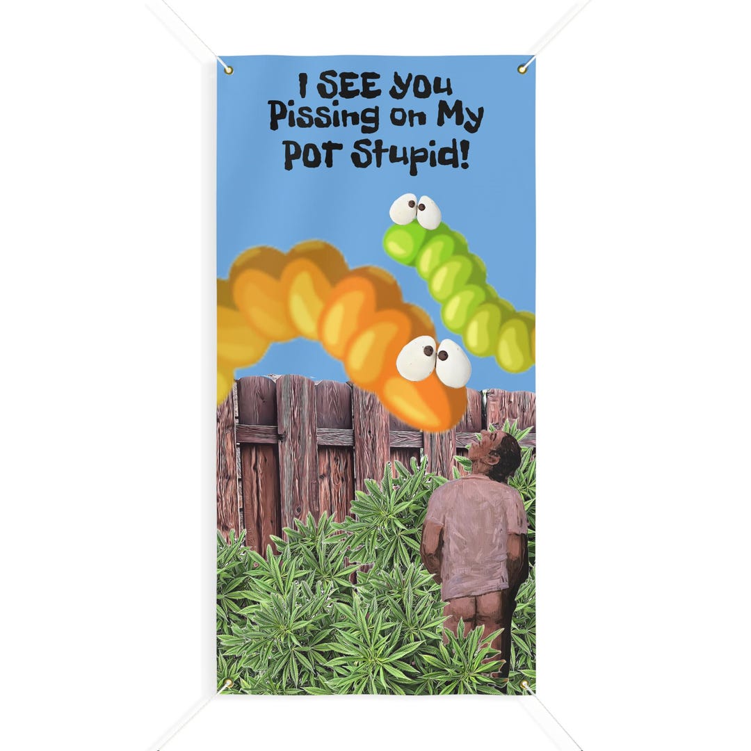 Artsy Image Unique Giant Gummy Worm Garden of Pot Idiot Pissing on Crop ...