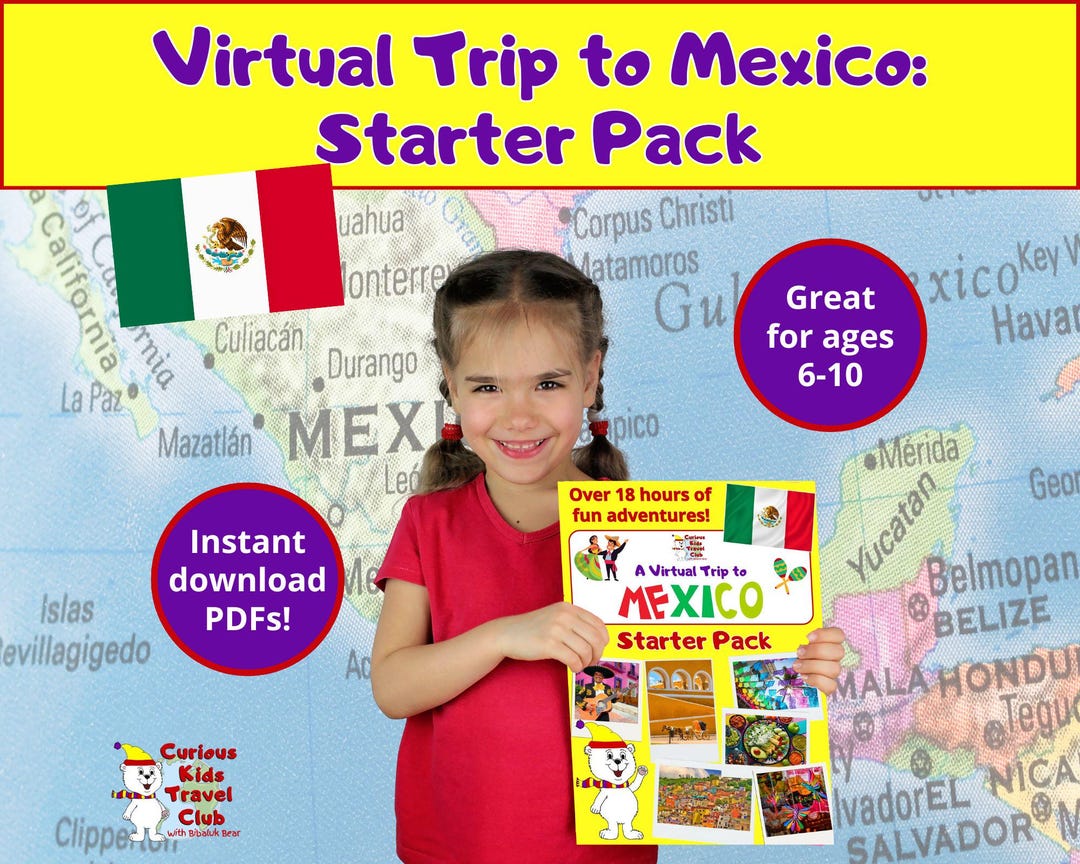 Virtual Adventure Trip to Mexico: Starter Pack | Printable PDF for Kids ...