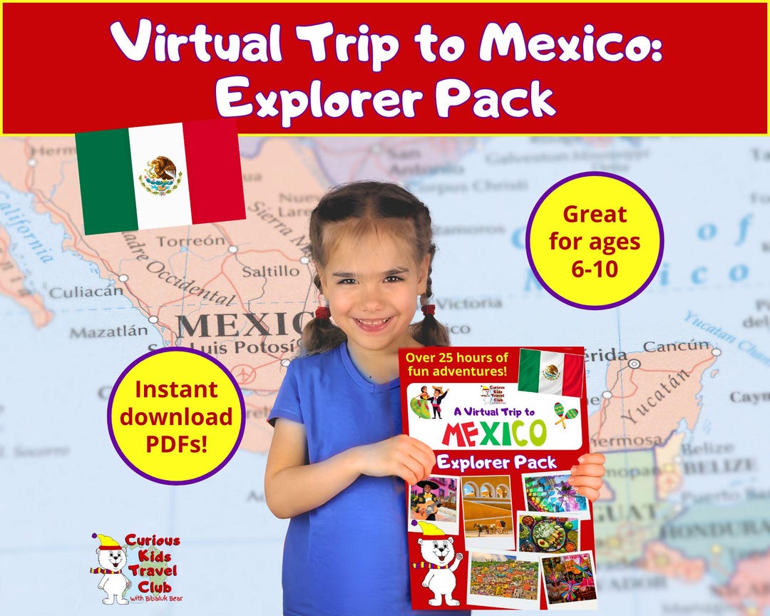 Virtual Adventure Trip to Mexico: Explorer Pack | Printable PDF for ...