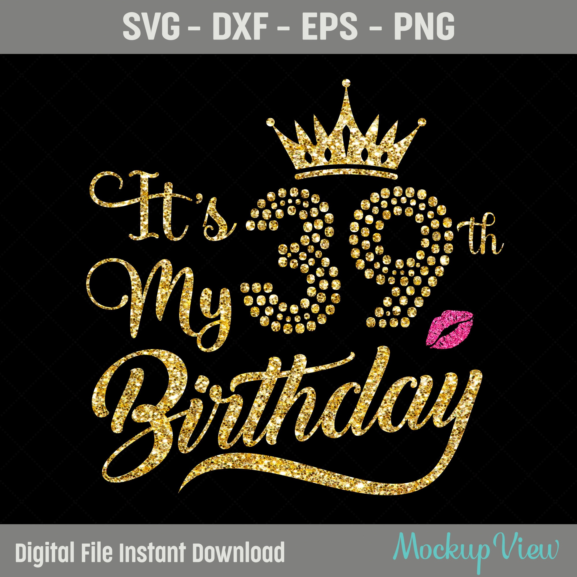 It's My 39 Birthday Shirt SVG, My 39th Birthday SVG, 39 Birthday Girl ...