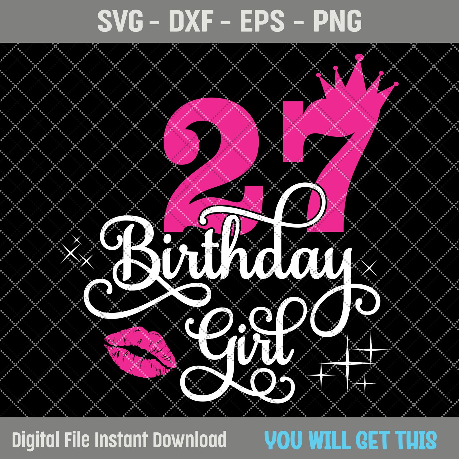 27th Birthday Girl SVG, 27 Year Old Birthday Girl Svg, 27th Birthday ...