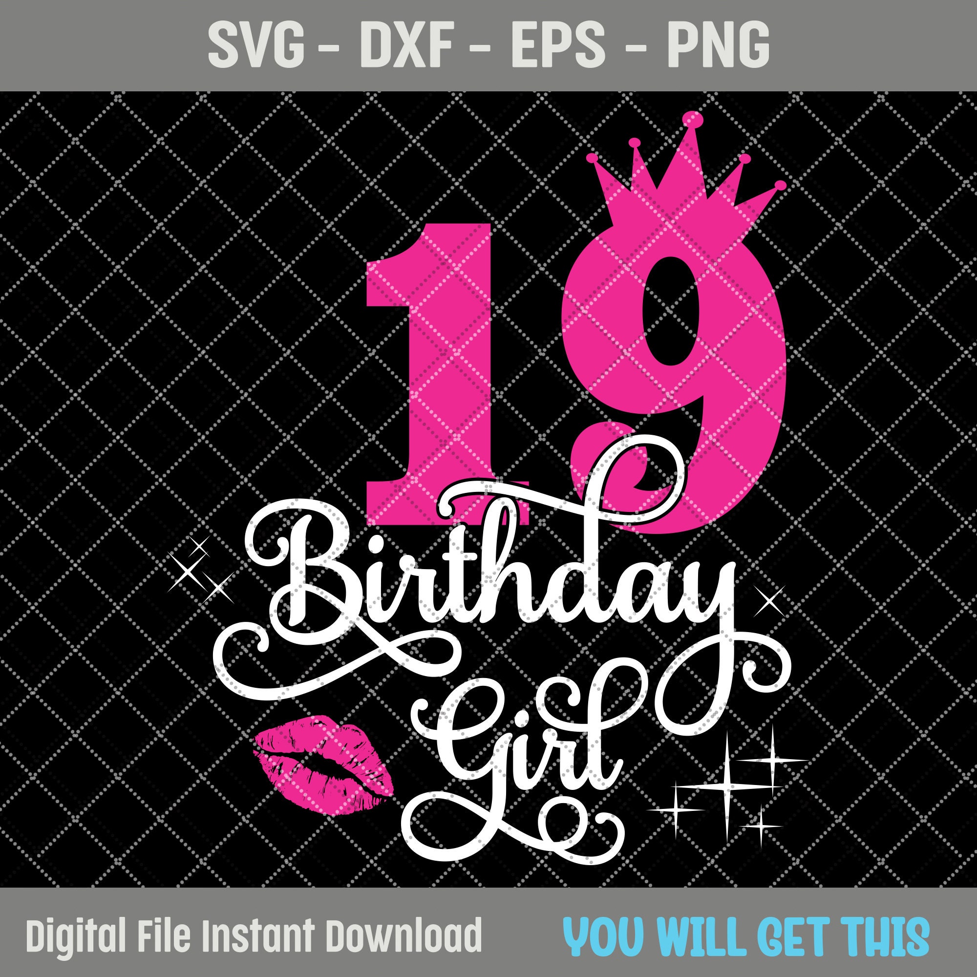19th Birthday Girl SVG, 19 Year Old Birthday Girl Svg, 19th Birthday ...