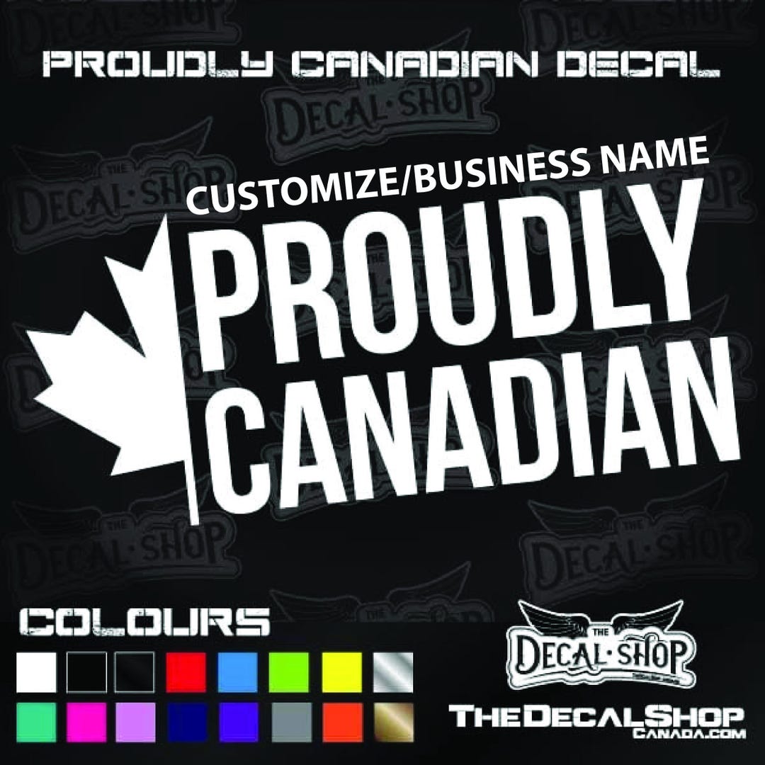 Customizable "proudly Canadian" Decal With Maple Leaf – Personalized ...