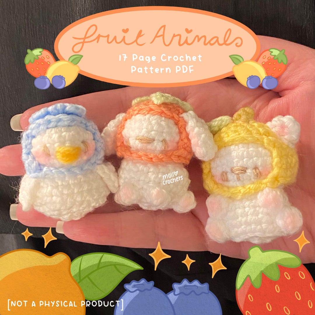 Low Sew Fruit Animals Crochet Pattern PDF ( A 17 Page PDF With 3 ...