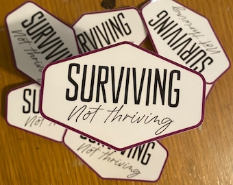Surviving Not Thriving Heart Sticker by Jelly Studio Co. - Etsy