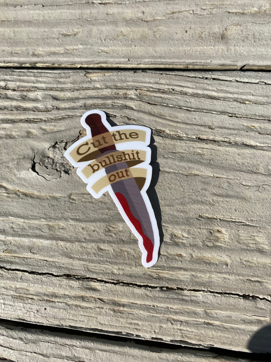 Cut the BS Out Dagger Sticker, Water Resistant, Warrior, Tough, Strong ...