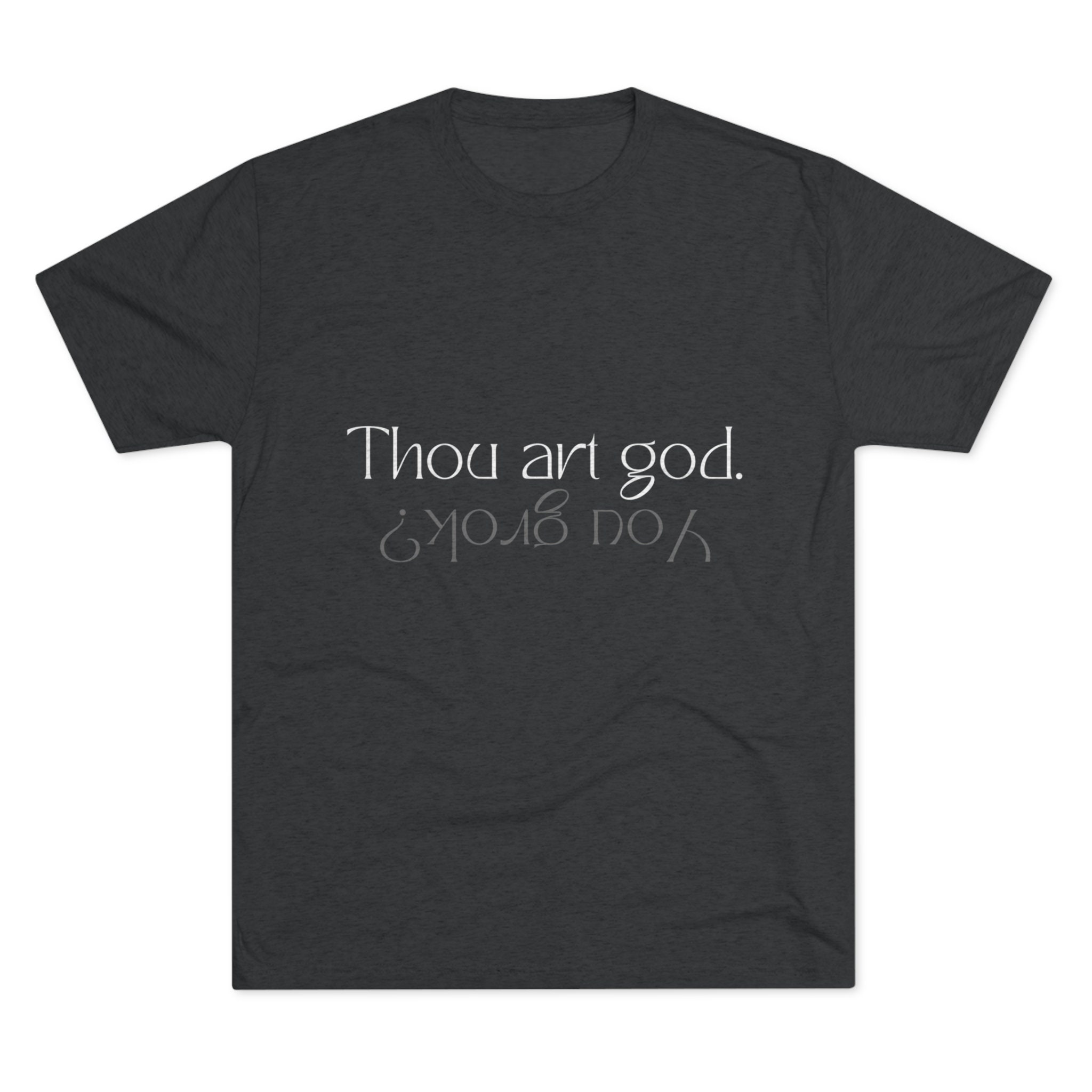 Thou Art God You Grok Heinlien Science Fiction Super Soft Unisex Tri ...