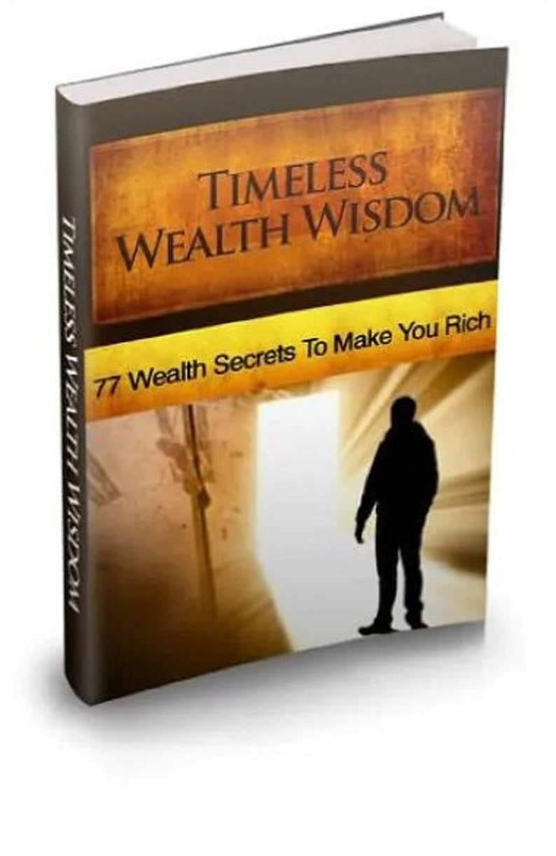 77 Timeless Wealth Secrets to Make You Rich How to Create a Wealth ...