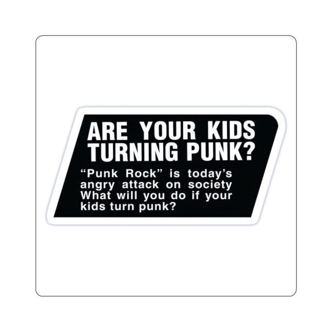 Are Your Kids Turning Punk? - Punk Sticker - Etsy