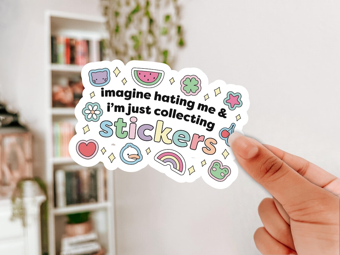 Cute Girly Sassy Sticker|sticker Lover|sticker Collector|sticker Addict ...