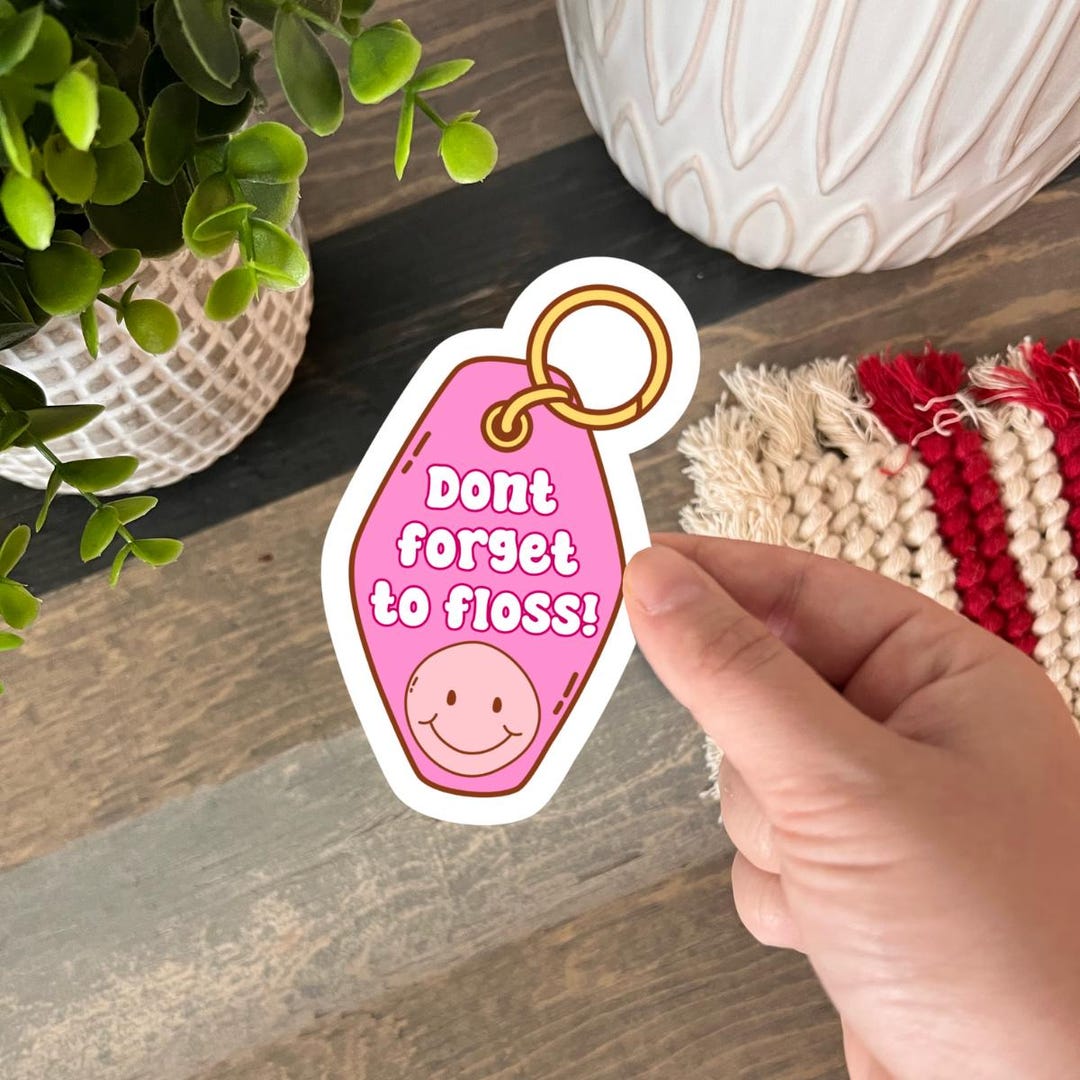 Dental Hygiene Sticker: 'don't Forget to Floss' Vinyl Decal - Etsy