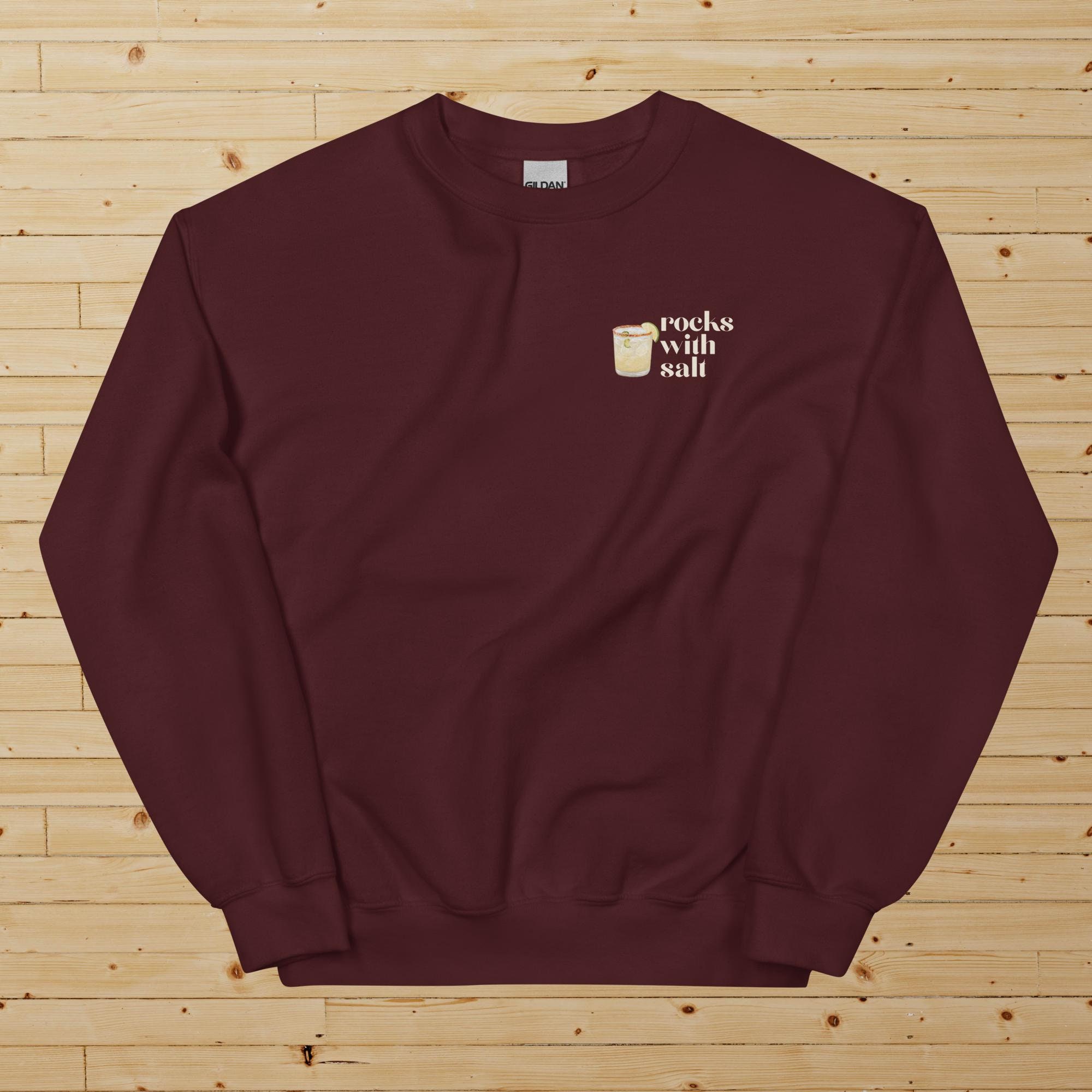 Margarita Sweatshirt on the Rocks With Salt Sweatshirt Margarita ...